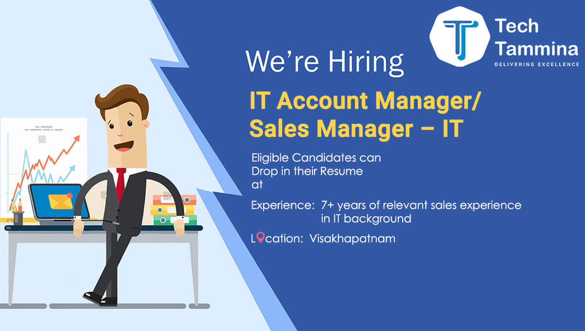 IT Account Manager/Sales Manager – IT - Tech Tammina
