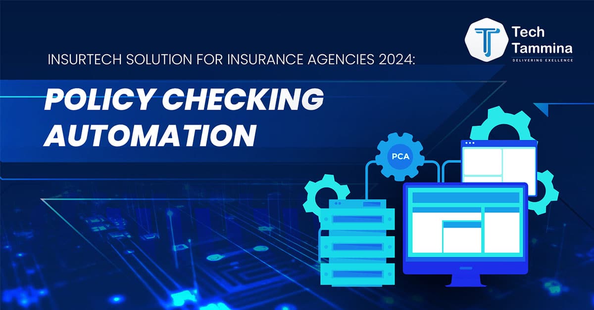 InsurTech Solution for Insurance Agencies 2024